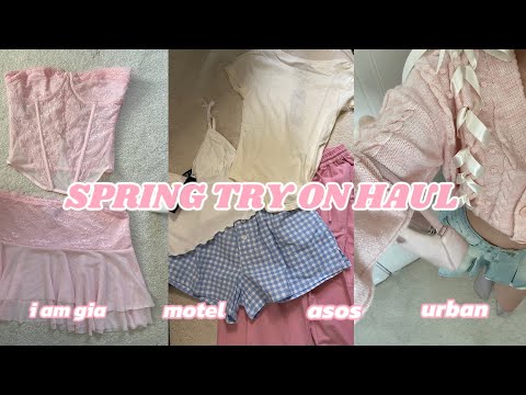 SPRING TRY ON HAUL | i am gia, motel, asos, urban outfitters 🌸