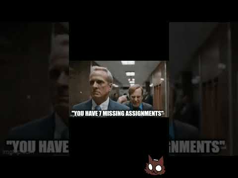 "you have 7 missing assignments" #memes #funny #shorts #schoolmemes #school #gifs #goofyahh