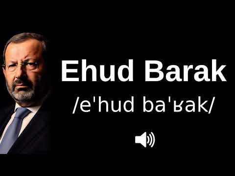 🇮🇱 How to pronounce Ehud Barak (CORRECTLY!)