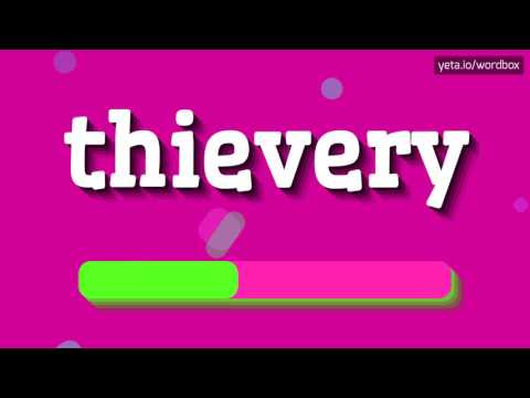 THIEVERY - HOW TO PRONOUNCE IT!?