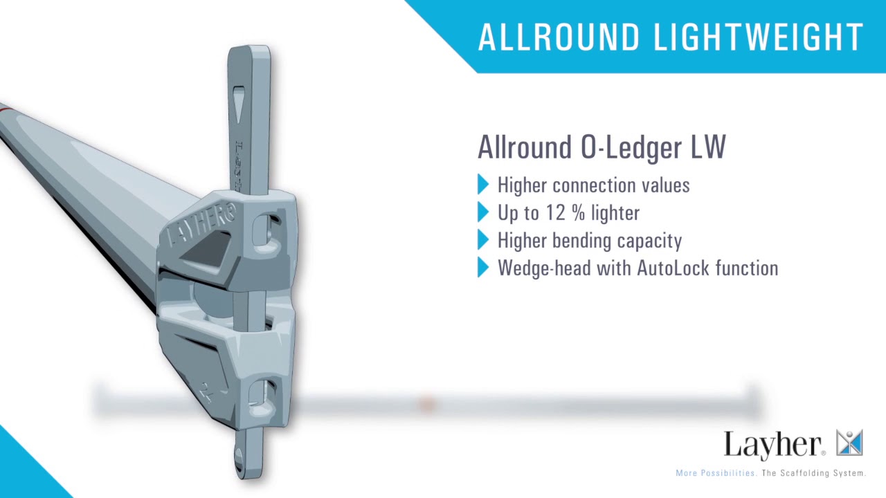 Layher Allround Scaffolding Lightweight - The new generation
