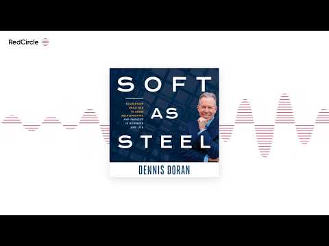 Soft As Steel - Steven Philipp: Servant Leadership