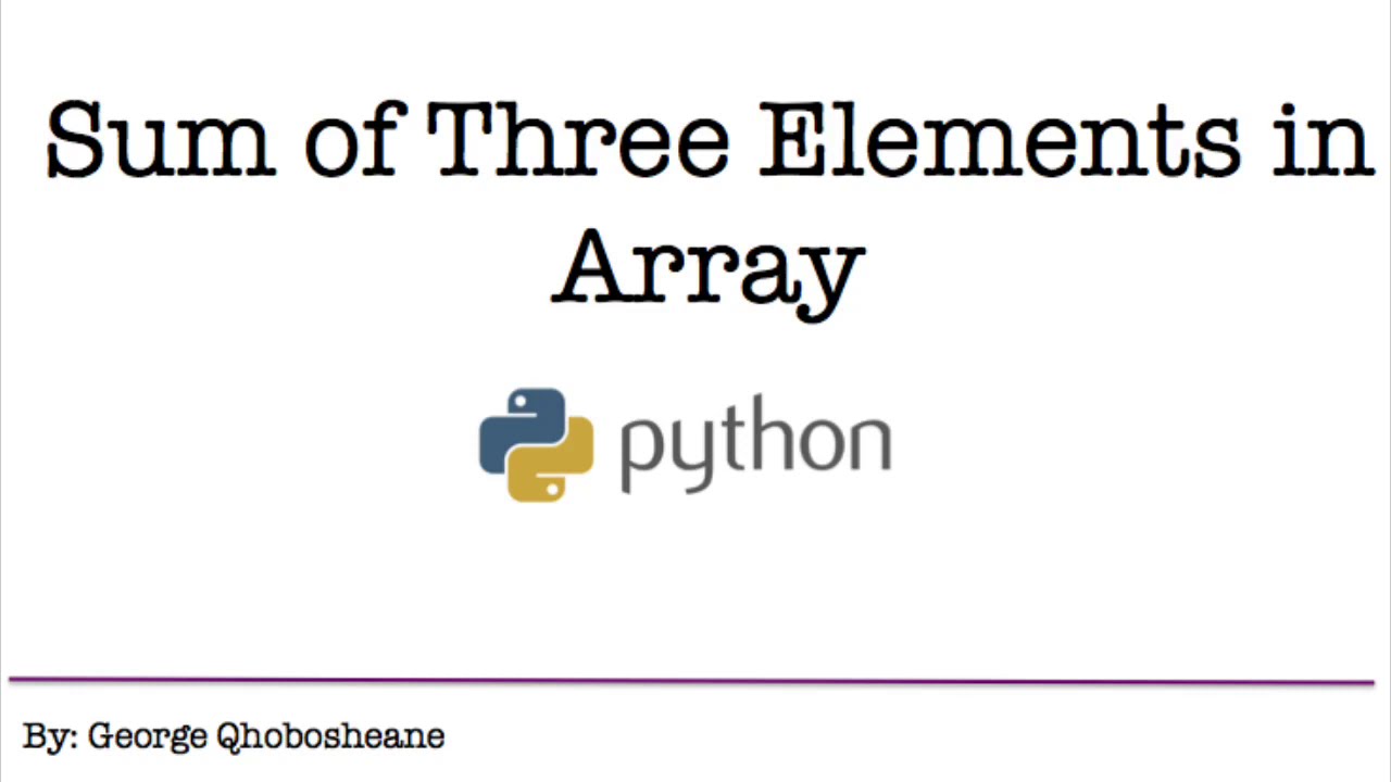Python Sum of Three Elements in Array