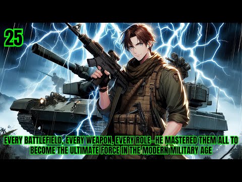He Woke Up In A Military TV Show & Unlocked A Super Soldier System Dominating The Battlefield 25