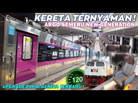 UPGRADE KERETA EKSEKUTIF MEWAH SURABAYA JAKARTA !! Perjalanan Perdana KA Argo Semeru New Generation