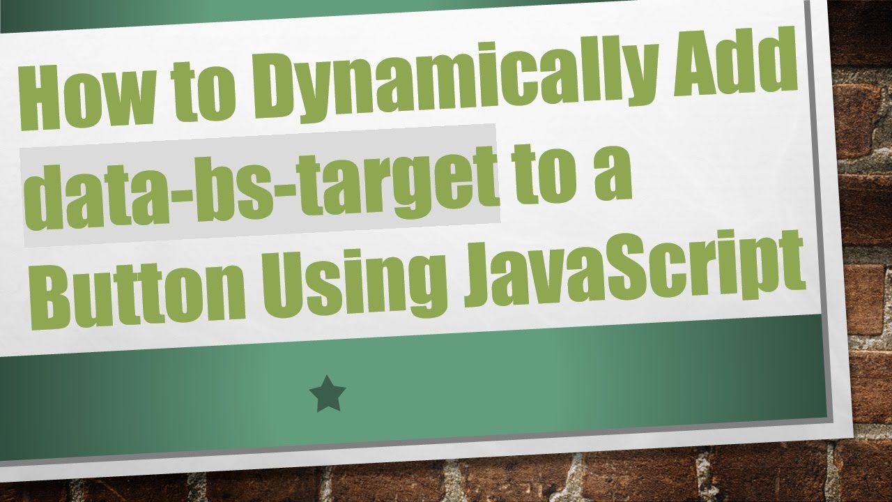 How to Dynamically Add data-bs-target to a Button Using JavaScript