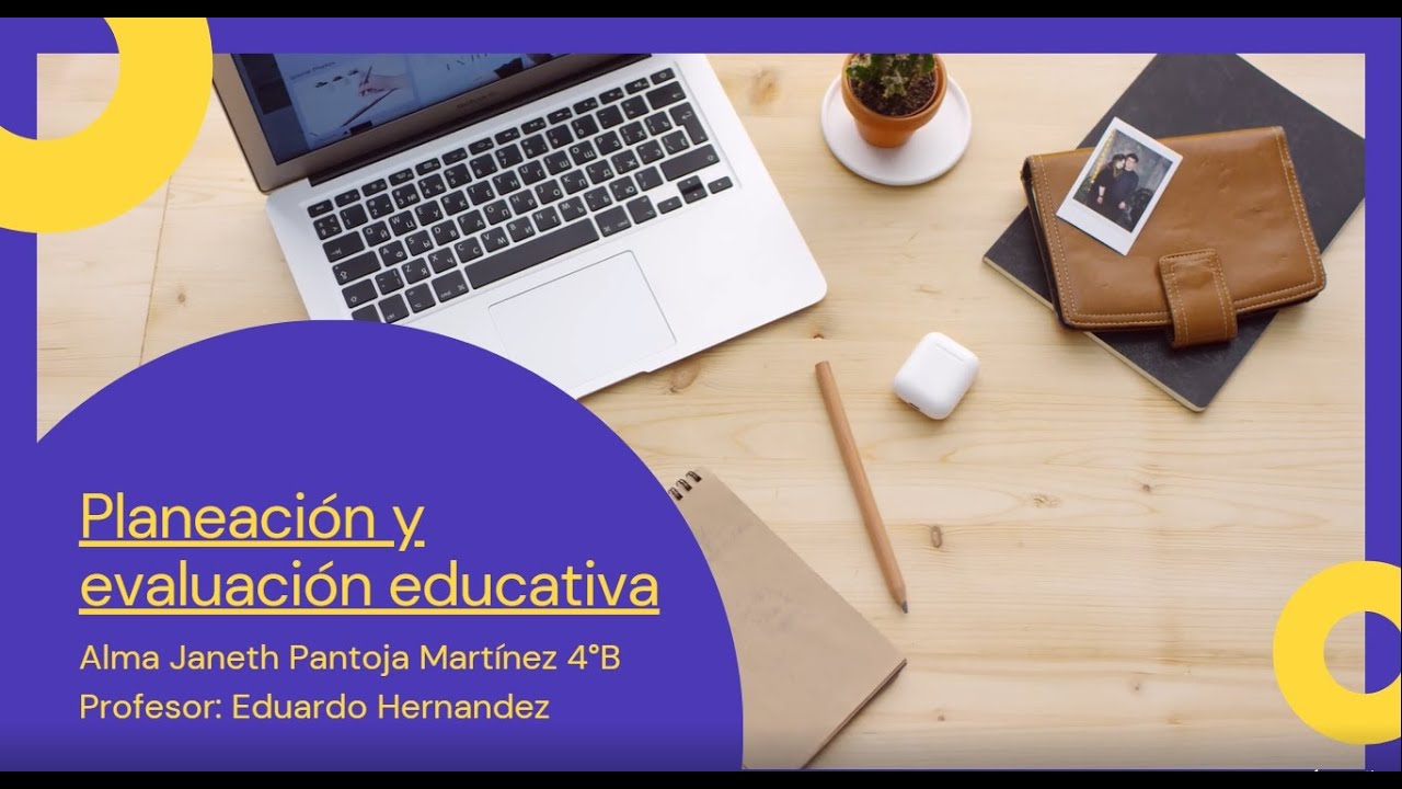 Planeación y evaluación educativa