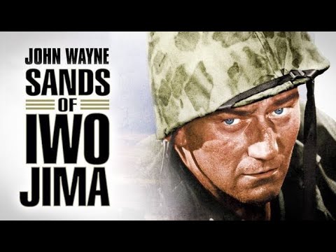 Sands of Iwo Jima (1949) Movie- John Wayne, John Agar, Adele Mara | Reviews & Facts