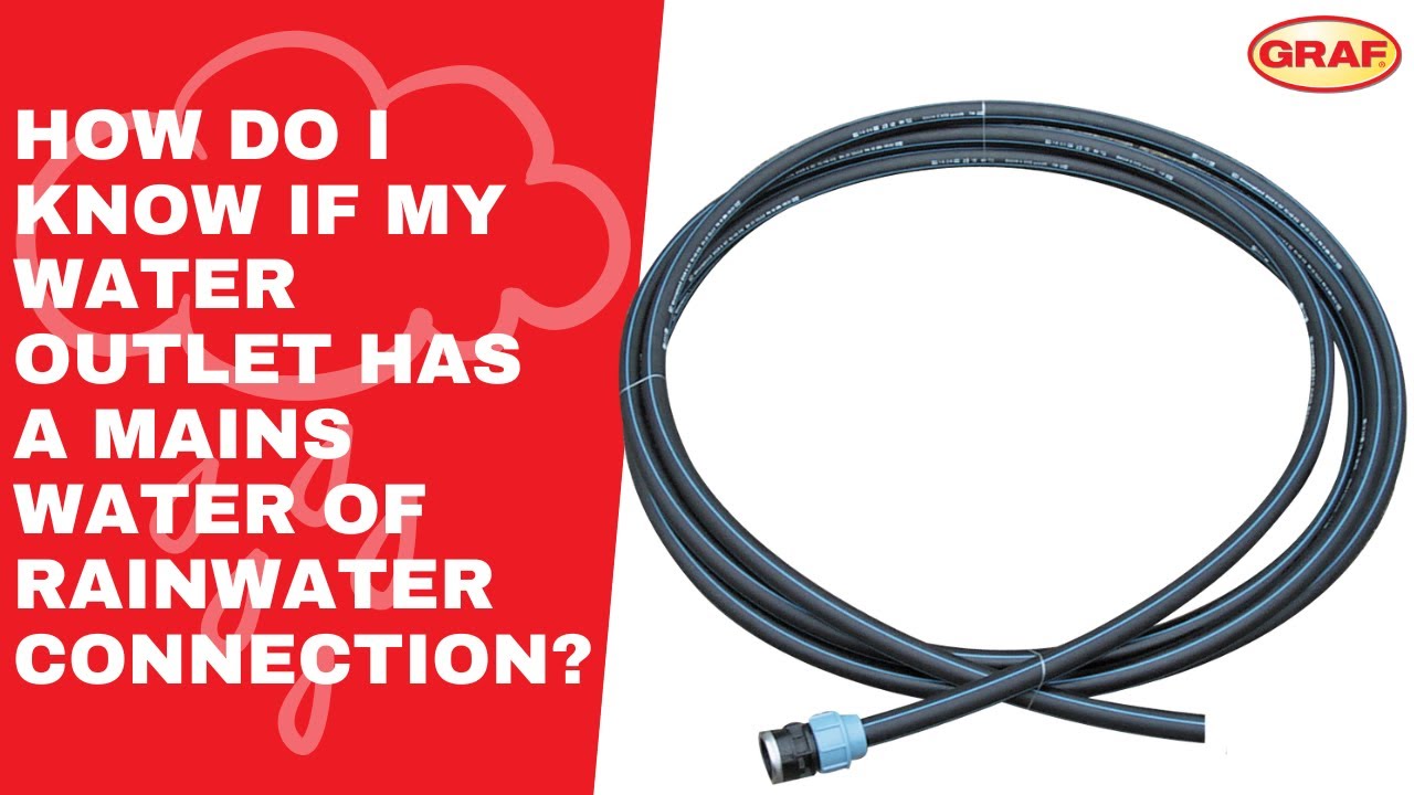 How do I Know if my Water Outlet has a Mains Water or Rainwater ...
