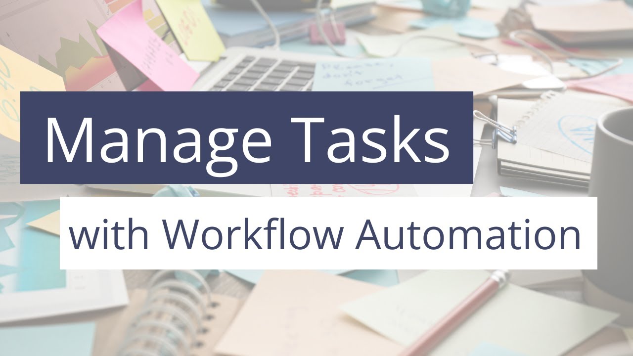 Revolutionize Your Workflow With Task Automation
