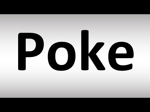 How to Pronounce Poke