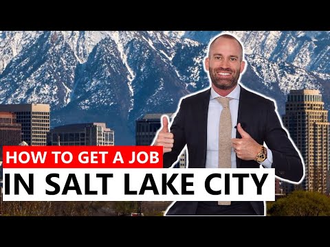 How to Get a Job in Salt Lake City