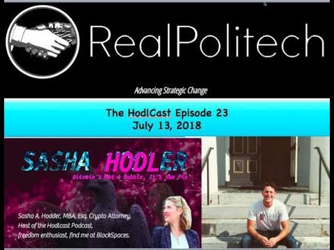 HODLCast Episode 23 with Sam Armes, founder of Real Politech, LLC