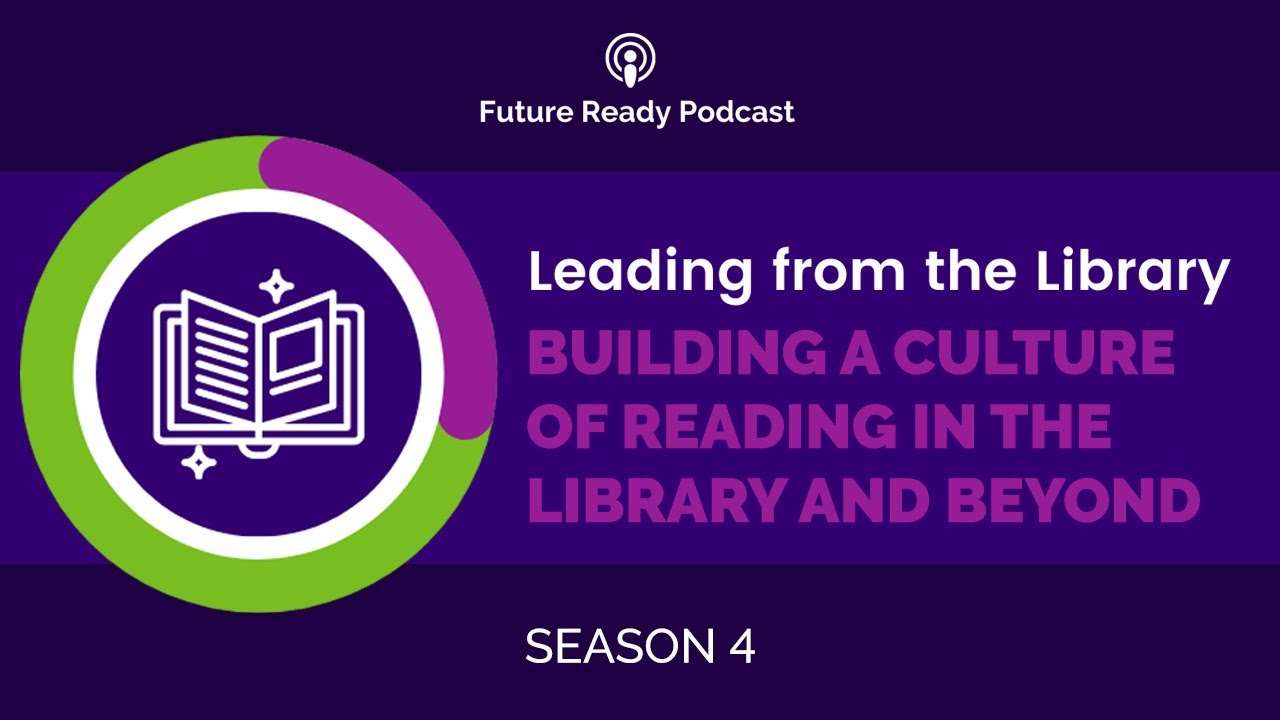Building A Culture of Reading in the Library and Beyond