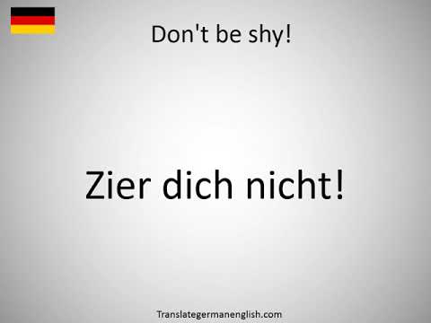 How to say Don't be shy! in German? (Zier dich nicht!)