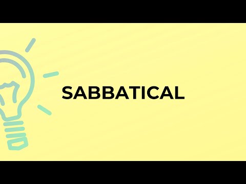 What is the meaning of the word SABBATICAL?