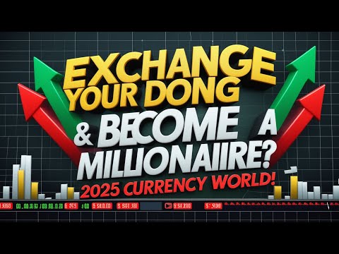 π¨ Exchange Your Dong Now? Vietnamese Dong Could Make You Rich in 2025! π΅π Currency RV News!