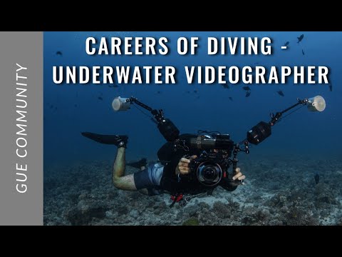 How to become an Underwater Videographer - Careers of Diving