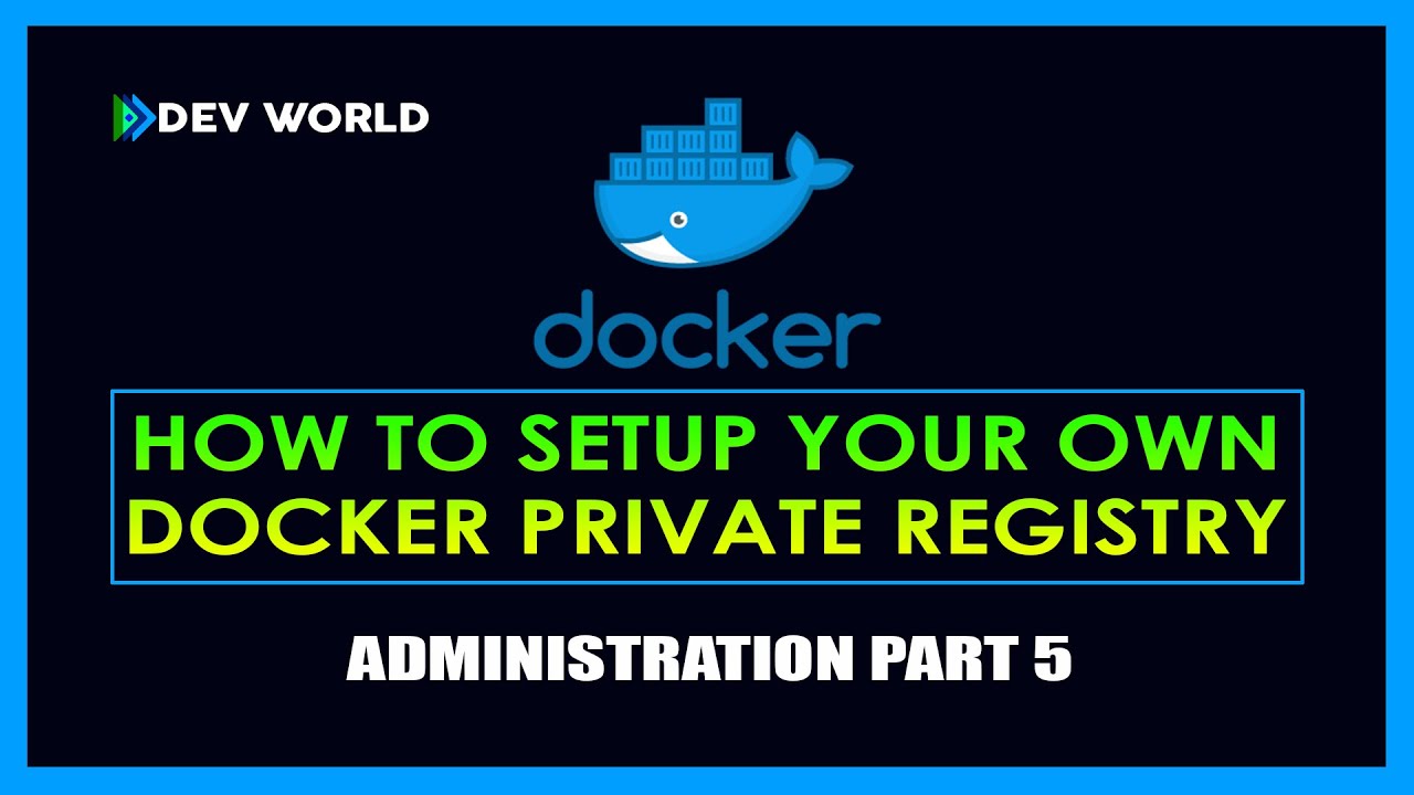 Setup docker private registry|Host your own docker registry | Local Docker Registry