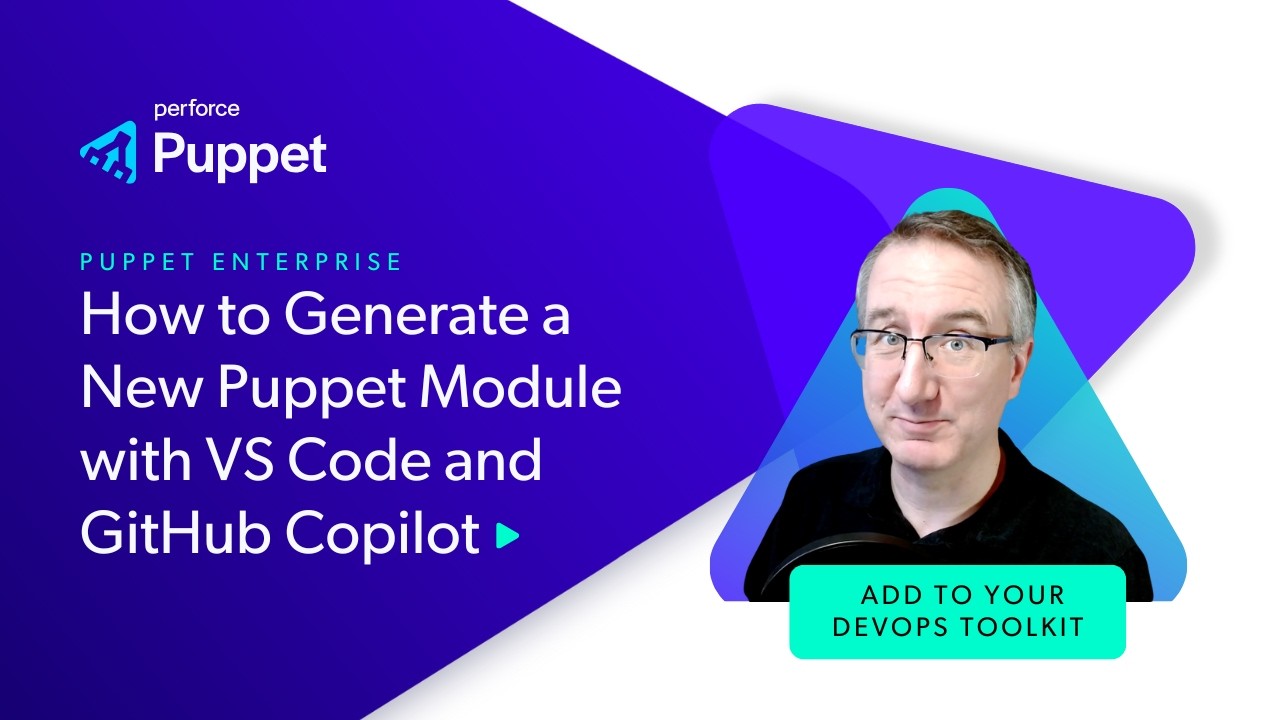 How to Generate a New Puppet Module with VS Code and GitHub Copilot