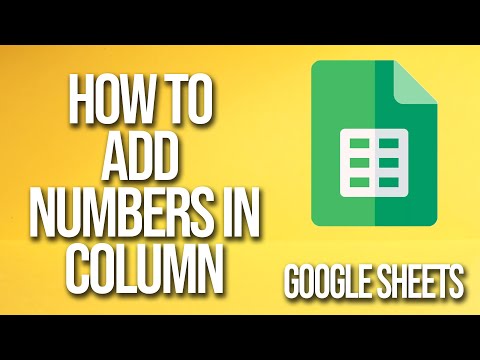 How To Add Numbers In A Column Google Sheets Tutorial