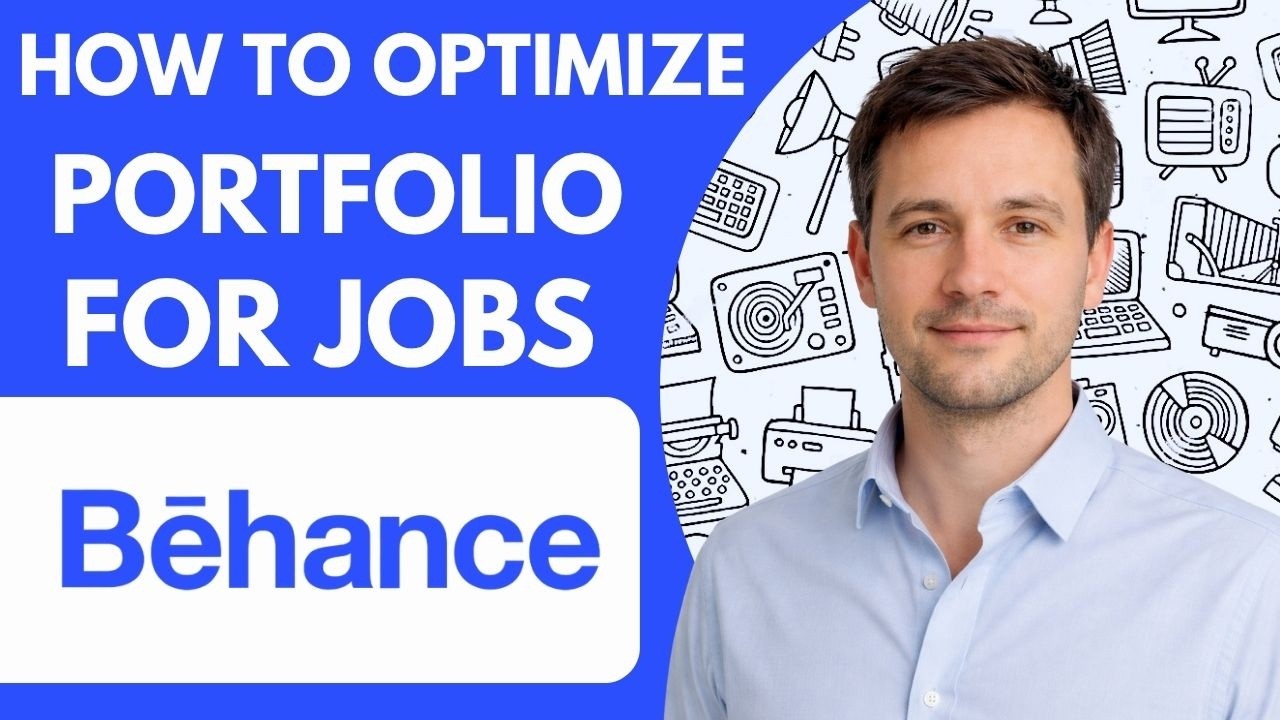 How to optimize Behance portfolio for jobs Full Guide 2026