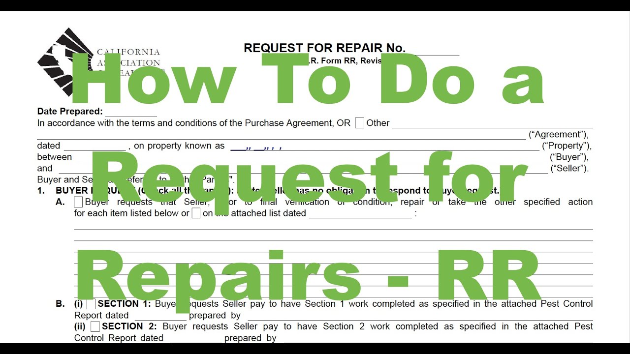 How To Do a Request for Repair and Seller's Reply (CAR Form RR and RRRR)