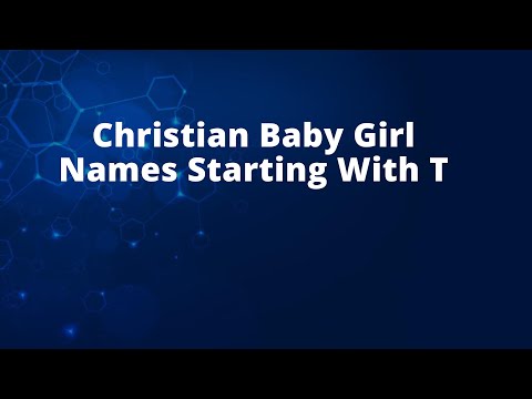 Christian Baby Girl Names Starting With T