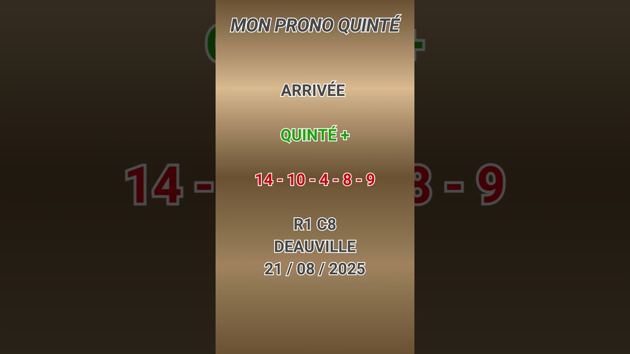 Arrivée du quinté + du jeudi 21 août 2025 #pmu #quinté #quintédujour