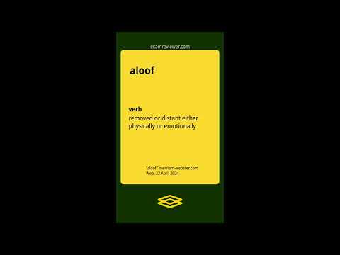 aloof - definition and use (Word of the Day) | examreviewer