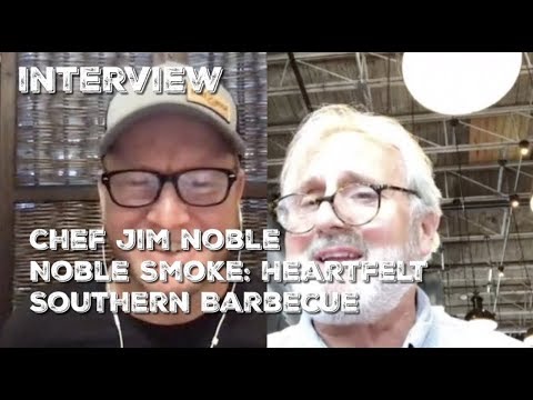 Friday Find: Chef Jim Noble on the Kevin’s BBQ Joints Podcast ...