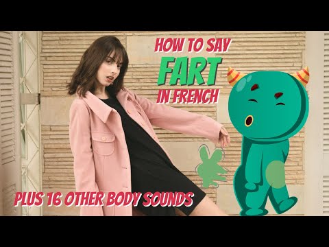 How to Say FART in French - A Hilarious and Educational Adventure!