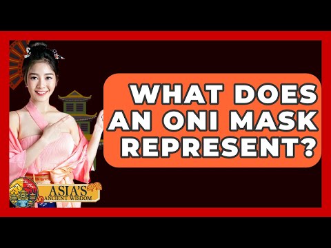 What Does An Oni Mask Represent? - Asia's Ancient Wisdom