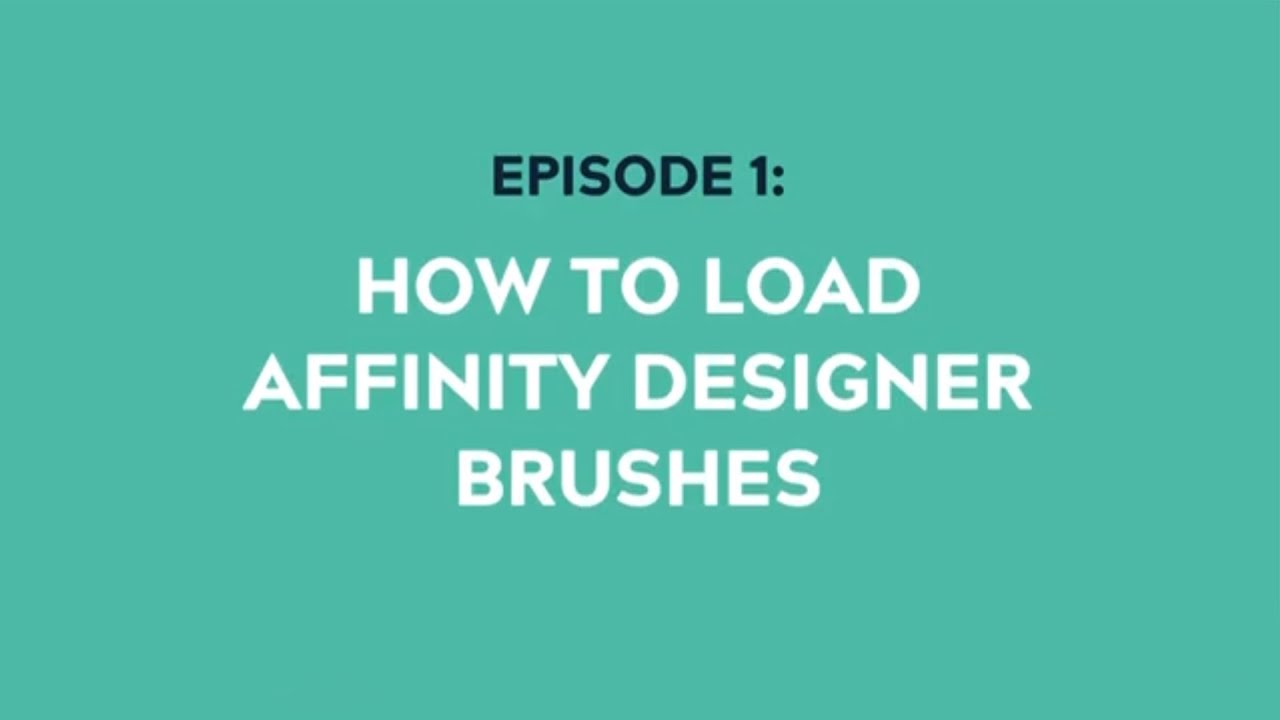 How To Load Affinity Designer Brushes