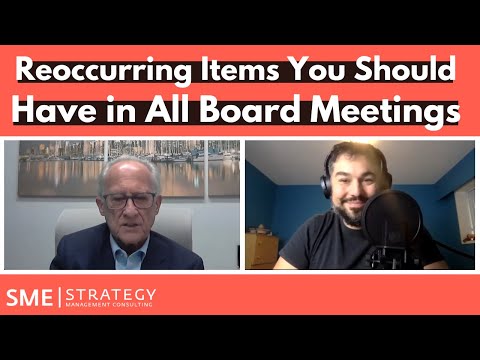 Reoccurring Agenda Items You Should Have in All Board Meetings - w/ Terry Clark