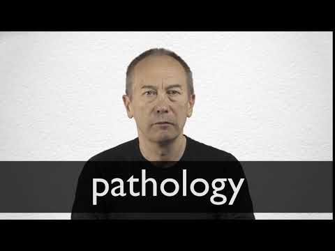 PATHOLOGY definition and meaning | Collins English Dictionary