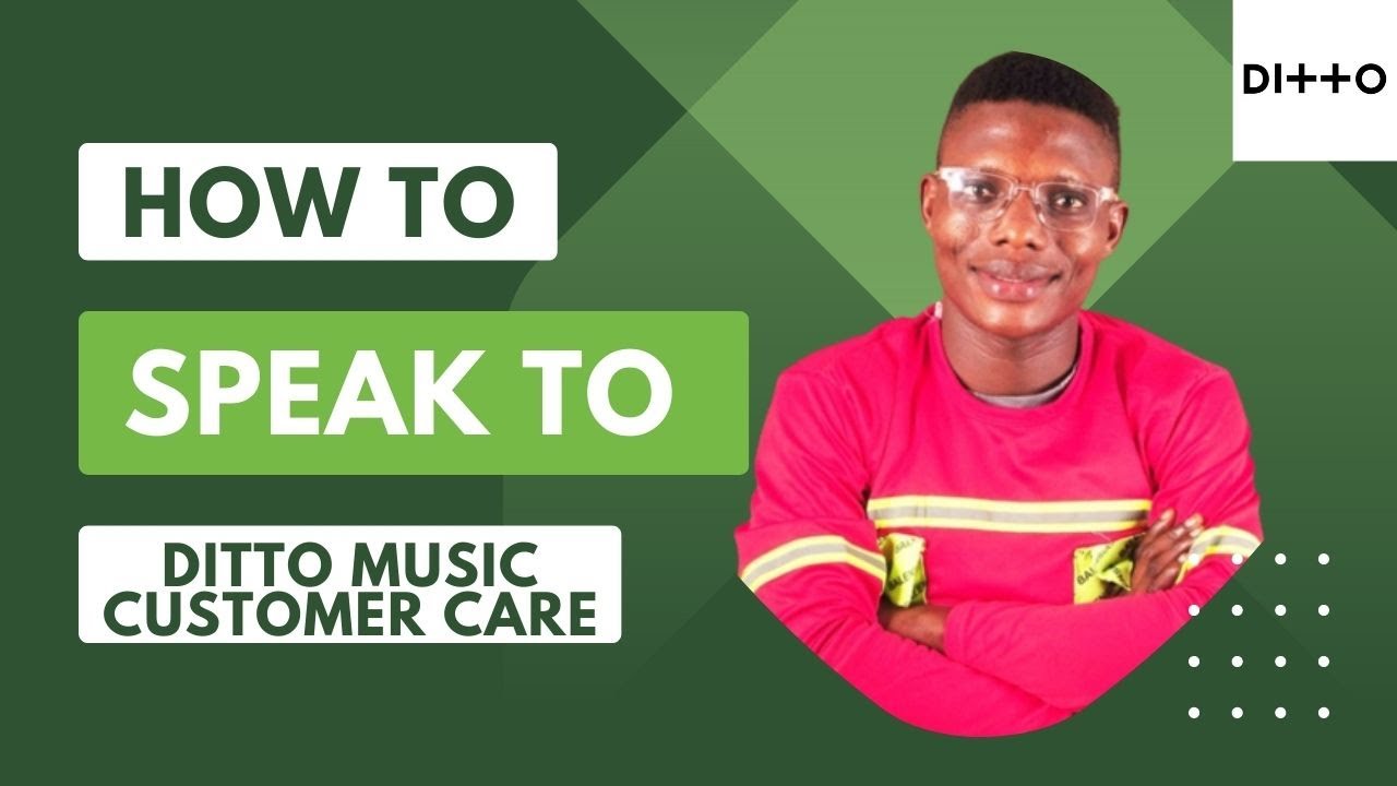 How To Speak With Ditto Music Customer Care
