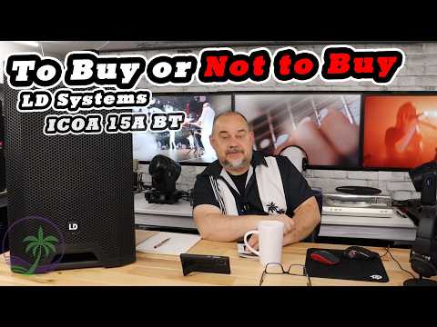 ICOA15A BT To Buy or Not to Buy LD Systems Powered Speaker