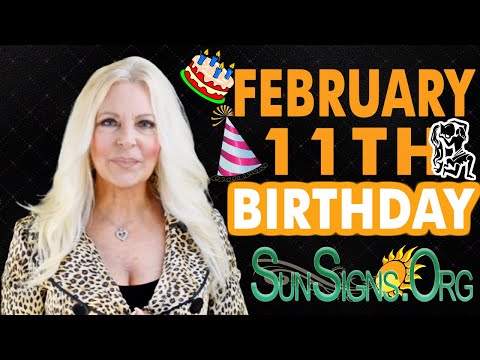 ♒️ Born On February 11th - Happy Birthday - Today's Zodiac Horoscope Personality - SunSigns.Org