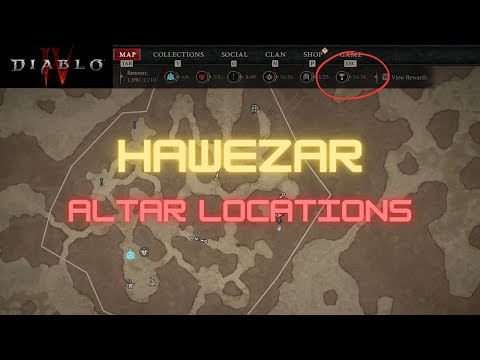 Diablo 4 - Altars of Lilith - Hawezar All Locations