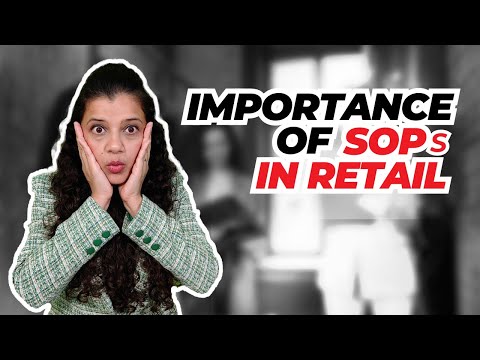 Retail Business SOPs: Why Standard Operating Procedures Are Crucial for Success