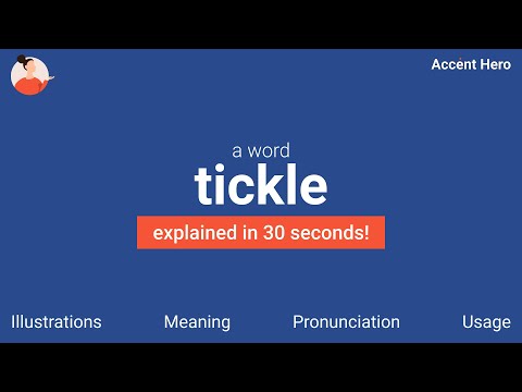 TICKLE - Meaning and Pronunciation