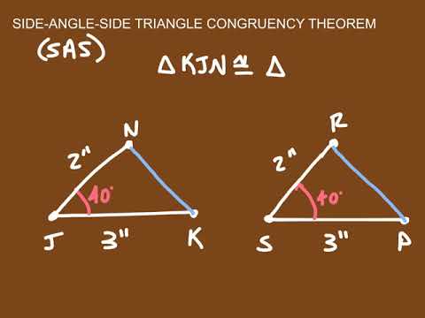 GEOMETRY - UNIT 4 - SECTION 7 - TRIANGLE CONGRUENCY THEOREMS (SAS)