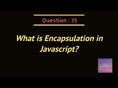 Encapsulation in Javascript?