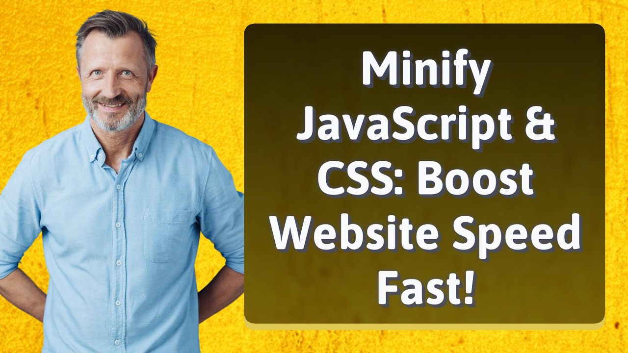 Minify JavaScript & CSS: Boost Website Speed Fast!
