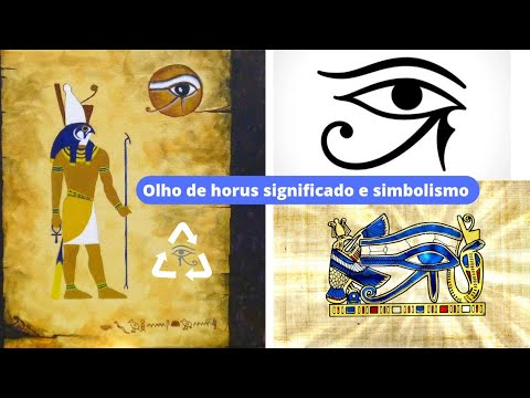 OLHO DE HORUS SIGNIFICADO E SIMBOLOGIA