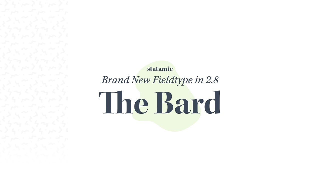 New in Statamic 2.8: The Bard Fieldtype