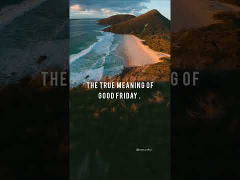 What is the meaning of "Good Friday"?✝️📖#bibleverse #christianity #goodfriday #shorts #youtubeshorts