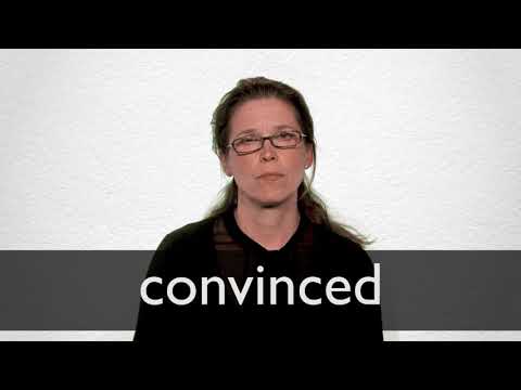 CONVINCED Synonyms | Collins English Thesaurus