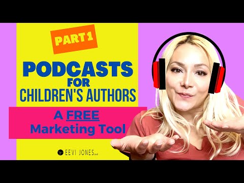 Podcasts for Writers - a FREE Book Marketing Tool - PART 1